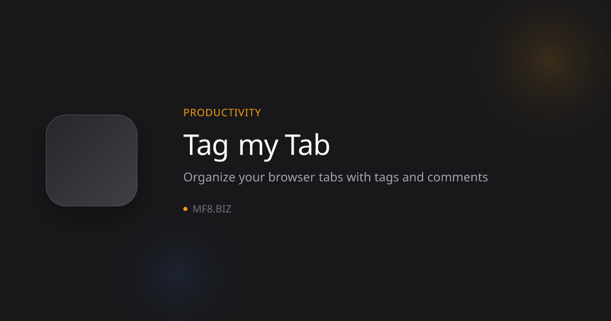 Tag my Tab | MF8.BIZ